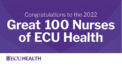 Twenty-two ECU Health nurses recognized among Great 100 Nurses of North ...