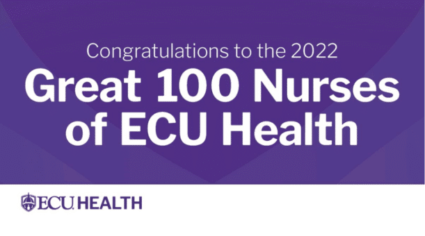 Twenty-two ECU Health nurses recognized among Great 100 Nurses of North ...
