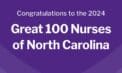 Nineteen ECU Health nurses recognized among Great 100 Nurses of North ...